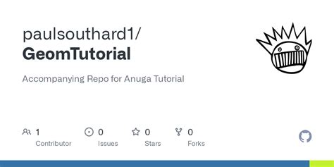 GitHub Paulsouthard GeomTutorial Accompanying Repo For Anuga Tutorial