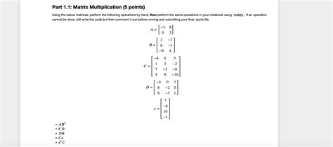 Solved Part Matrix Multiplication Points Using The Chegg Com