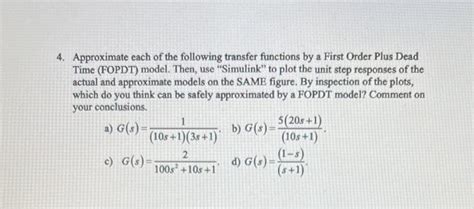 Solved 4 Approximate Each Of The Following Transfer