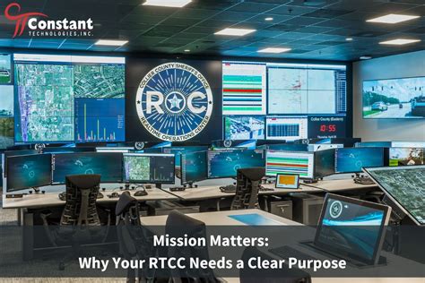 Mission Matters Why Your Rtcc Needs A Clear Purpose