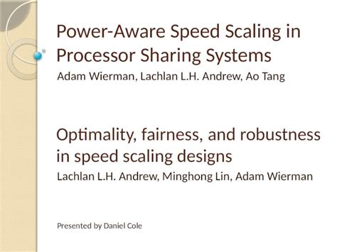 Pptx Power Aware Speed Scaling In Processor Sharing Systems Dokumentips