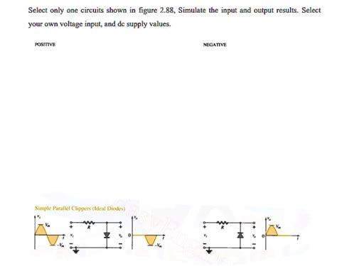 SOLVED Select Only One Circuits Shown In Figure Simulate The Input And Output Results