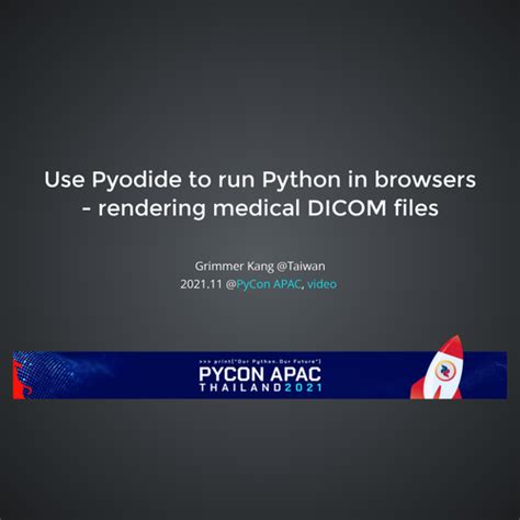Pyconapac 2021 Use Pyodide To Run Python In Browsers Rendering