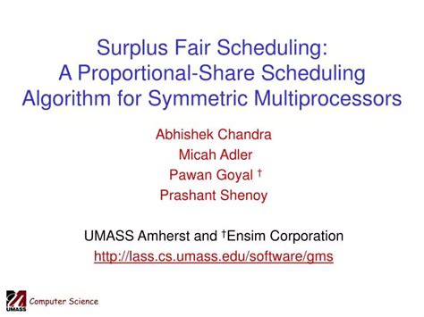 Ppt Surplus Fair Scheduling A Proportional Share Scheduling Algorithm For Symmetric