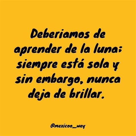𝐌 𝐄 𝐗 𝐈 𝐂 𝐎 𝐖 𝐄 𝐘 En Instagram “aprendamos De La Luna Ella Es Nuestra Maestra 🌙 Comparte ‼️