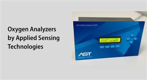 Advancing Precision And Safety The Role Of Oxygen Analyzers By Applied Sensing Inscmagazine