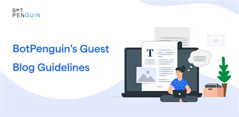 how to guest post on botpenguin s blog