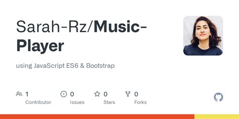 github sarah rz music player using javascript es6 and bootstrap