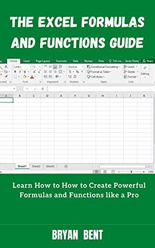 The Excel Formulas And Functions Guide Learn How To How To Create