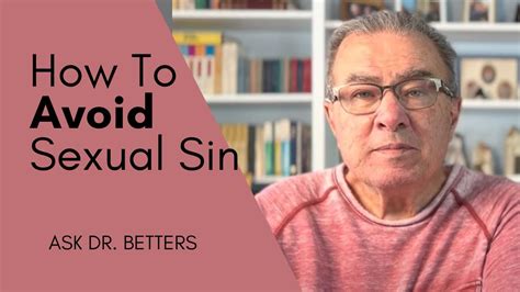 How To Avoid Sexual Sin Youtube