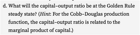 solved d ﻿what will the capital output ratio be at the