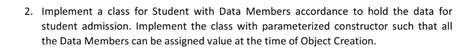Solved 2 Implement A Class For Student With Data Members