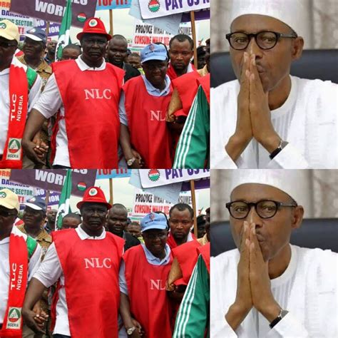 Nigeria Labour Congress Nlc Gives Buhari Ultimatum To Sign New
