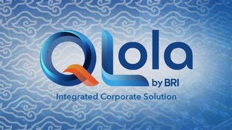 Cara Daftar Qlola By Bri Untuk Monitor Keuangan Bisnis Yang Lebih Modern Tribunbatam Id