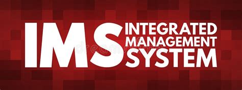 Ims Integrated Management System Combines All Of An Organisation S Systems Processes And