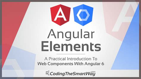 Free Video Course Angular 6 Elements Rangularjs