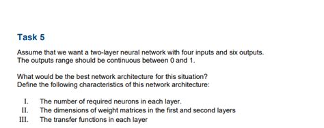 Solved Task Assume That We Want A Two Layer Neural Network Chegg