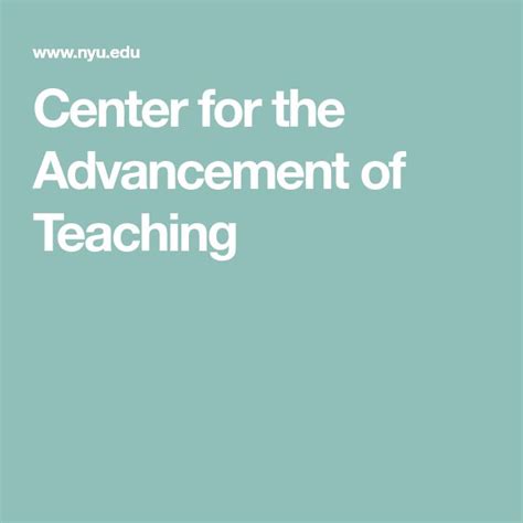 Center For The Advancement Of Teaching Teaching Learning Resources