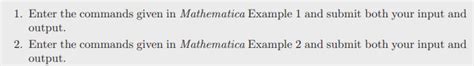 Solved Mathematica Example 1 Enter The Following Code