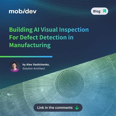 Mobidev How Do Ai Visual Inspection Systems Ensure Top Facebook
