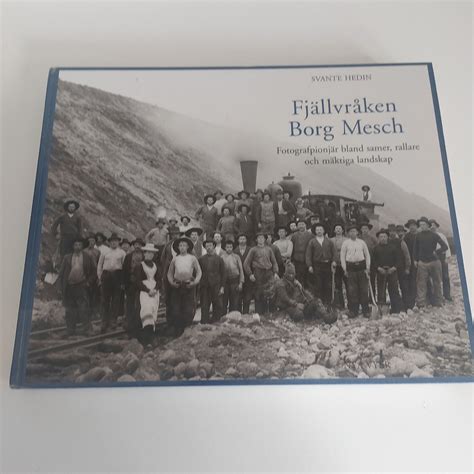 Fjällvråken Borg Mesch Svante Hedin Köp På Tradera 709226711