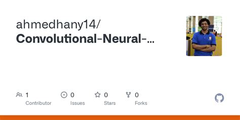 github ahmedhany14 convolutional neural network architectures