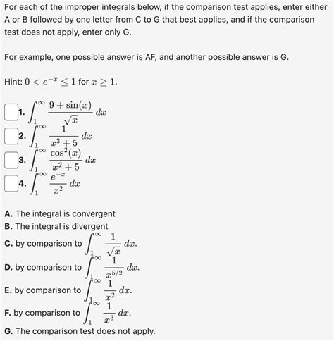 Solved For Each Of The Improper Integrals Below If The