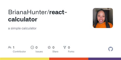 github brianahunter react calculator a simple calculator