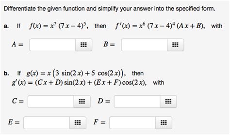 Solved Differentiate The Given Function And Simplify Your Chegg