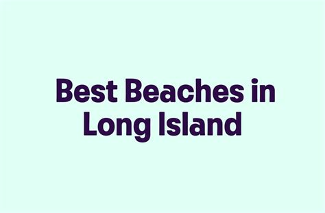 Best Beaches In Long Island