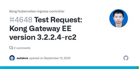 Test Request Kong Gateway EE Version 3 2 2 4 Rc2 Issue 4648 Kong