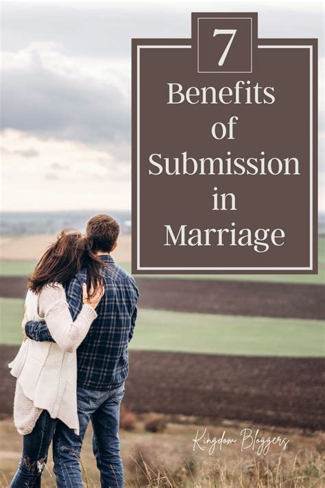 7 Benefits Of Submission In Marriage Artofit