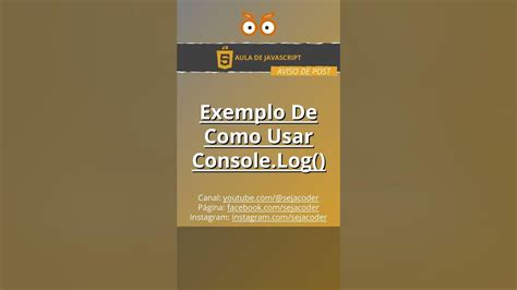 Javascript Exemplos De Como Usar O Consolelog Seja Coder Shorts Youtube