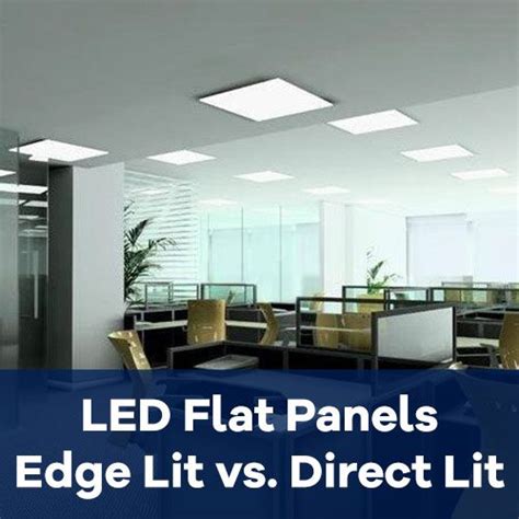 The Difference Between Direct Lit And Edge Lit Led Flat Panels Shine