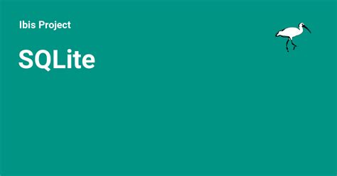 SQLite Ibis Project