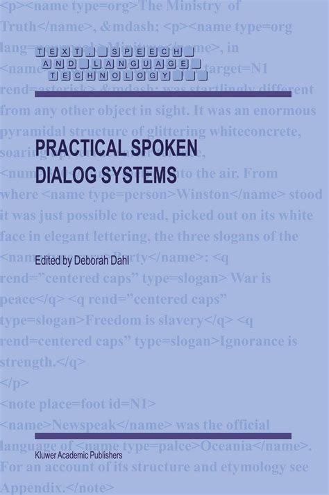 Practical Spoken Dialog Systems Text Speech And Language Technology 26 Dahl Deborah