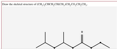 Solved Draw The Skeletal Structure Of CH2 CHCH Chegg Com