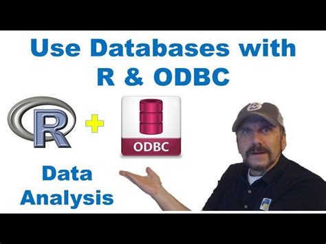 Free Video Use Enterprise Relational Databases With R And Odbc From