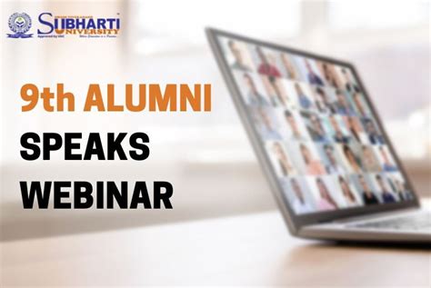 9th Alumni Speaks Webinar Subharti University News