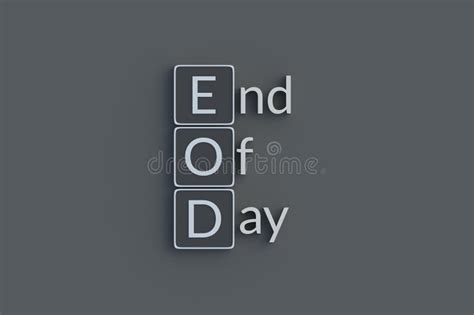 Eod End Of Day Metallic Inscription Acronym Or Abbreviation Stock