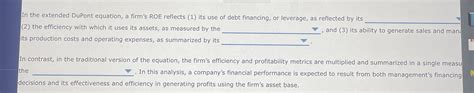 Solved In The Extended Dupont Equation A Firms Roe