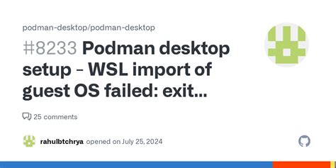 Podman Desktop Setup WSL Import Of Guest OS Failed Exit Status