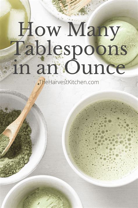 How Many Tablespoons In An Ounce The Harvest Kitchen