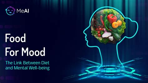 Food For Mood The Link Between Diet And Mental Well Being