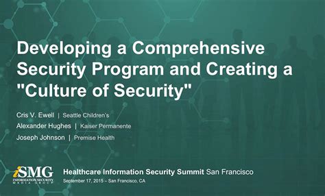 Developing A Comprehensive Security Program And Creating A Culture Of