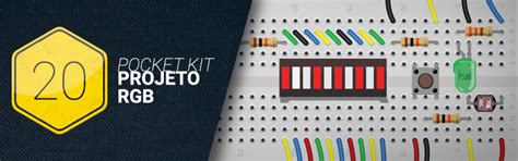 Pocket Kit Arduino Projeto RGB Tutoriais RoboCore