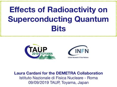 [ppt] E Ff Ects Of Radioactivity On Superconducting Quantum Bits Laura Powerpoint Presentation