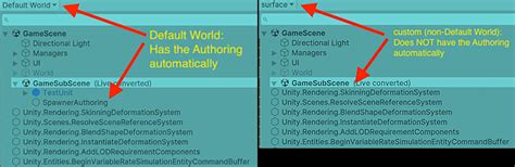 Ecs Authoringbaking Not Injected In Non Default Worlds Unity Engine Unity Discussions