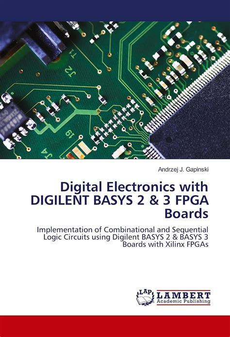 Digital Electronics With Digilent Basys 2 And 3 Fpga Boards