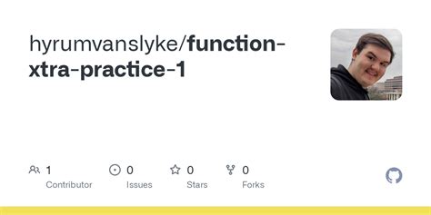 Github Hyrumvanslykefunction Xtra Practice 1
